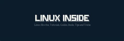 linux inside the ideal blog for sysadmins and geeks on twitter linux
