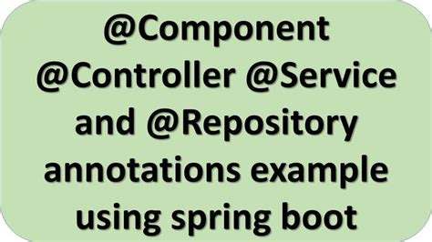 component controller service and repository annotations example
