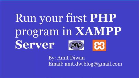 how to run first php program in xampp server youtube