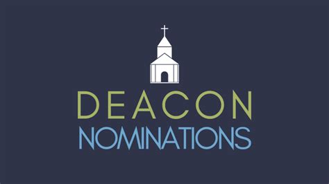 Deacon Nomination Grace Chinese Baptist Church Of Richmond Va 列治文华恩浸信会