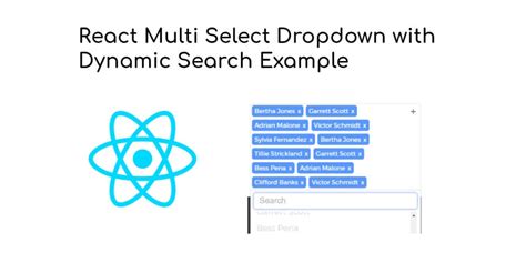 react multi select dropdown with dynamic search example tuts make