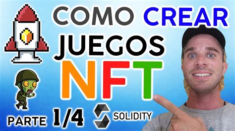 como crear juegos nft 🕹️ en solidity 👨‍💻 introducción parte 1 4 youtube