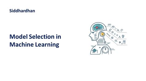 8 5 Model Selection In Machine Learning How To Choose The Right
