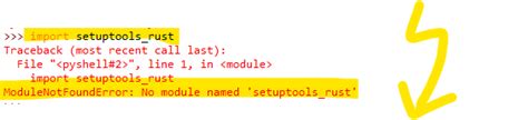 modulenotfounderror no module named ‘setuptools rust in python be
