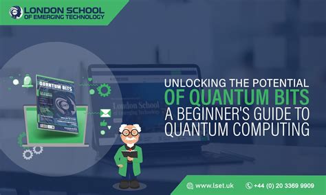 Unlocking The Potential Of Quantum Bits A Beginners Guide To Quantum