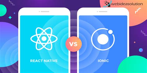 ionic vs react native which is better web idea solution