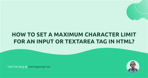 how to set a maximum character limit for an input or textarea tag in