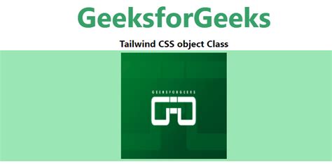 tailwind css object fit geeksforgeeks
