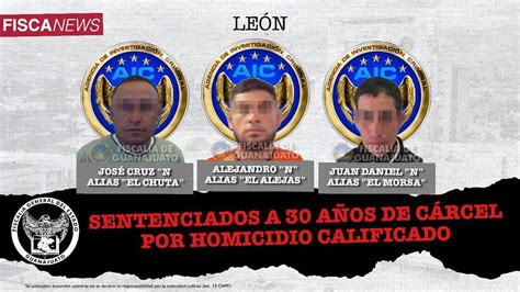 Integrantes De Una Banda Delictiva PasarÁn 30 AÑos En La CÁrcel Por El