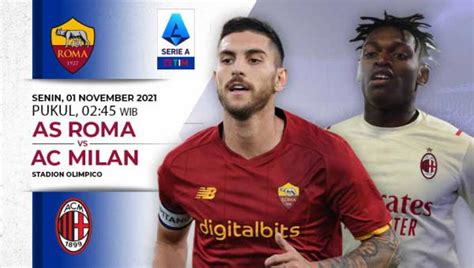 Link Live Streaming Pertandingan Liga Italia As Roma Vs Ac Milan