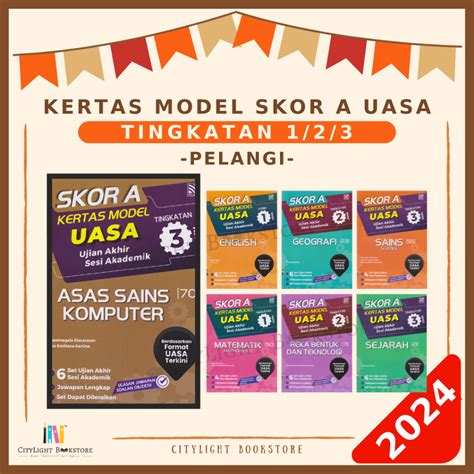[citylight] Kertas Model 2024 Skor A Uasa Kssm Tingkatan 1 2 3