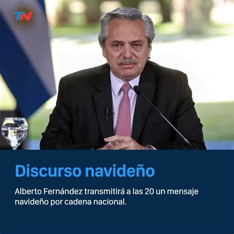 Alberto Fernández Dará Un Saludo Navideño En Cadena Nacional Y Viajará