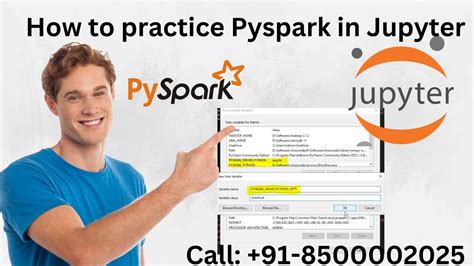 how to practice pyspark programs in jupyter how to configure in windows