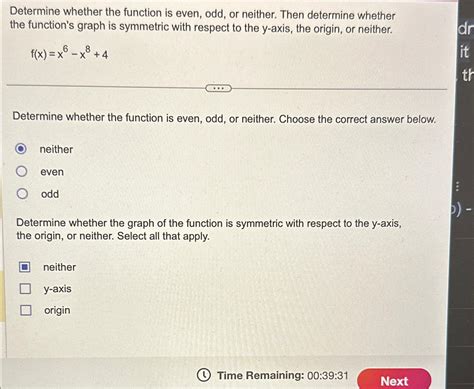 Solved Determine Whether The Function Is Even Odd Or