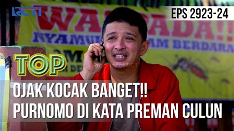 Ojak Kocak Banget Purnomo Di Kata Preman Culun Tukang Ojek
