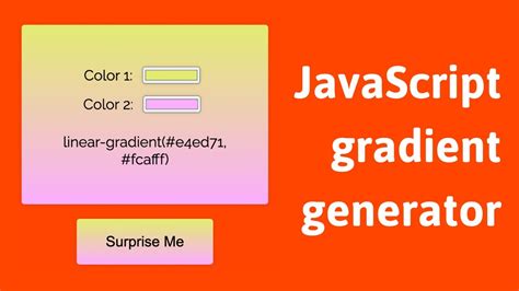 create a gradient generator with javascript and css youtube