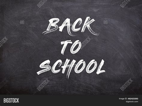Back School Blackboard Image And Photo Free Trial Bigstock