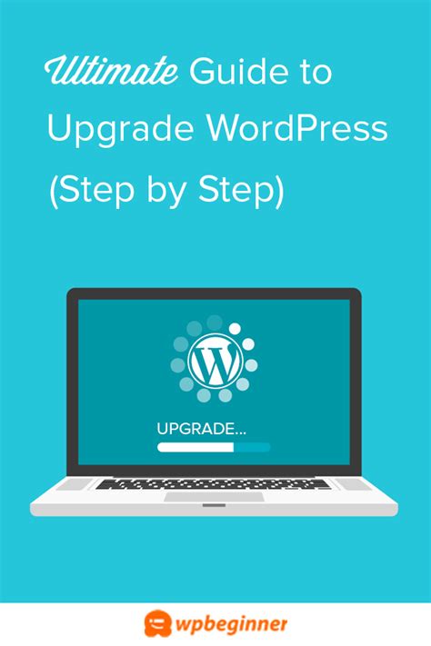 The Ultimate Guide To Upgrade Wordpress Step By Step