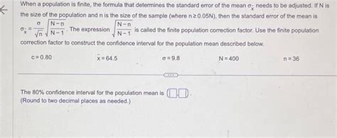 Solved When A Population Is Finite The Formula That