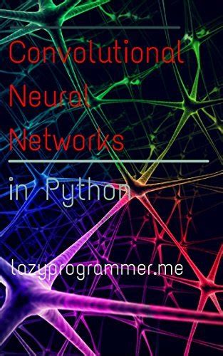 convolutional neural networks in python master data science and
