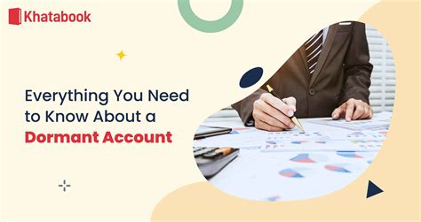 Aspects Of Dormant Account How To Reactivate Khatabook