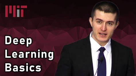 mit deep learning basics introduction and overview lex