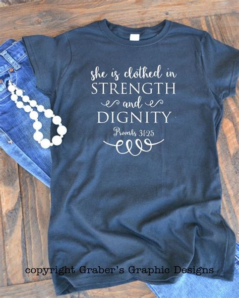 She Is Clothed In Strength And Dignity Proverbs 31