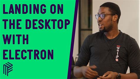 landing on the desktop with electron
