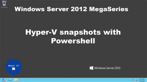 hyper v snapshots with powershell on windows server 2012