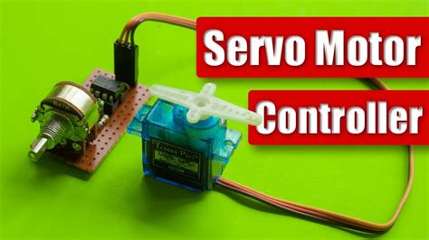 Potentiometer Based Servo Motor Control Using 555 Ic Potentiometer
