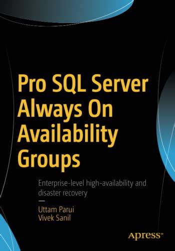 pro sql server alwayson availability groups parui sanil 9781484220702