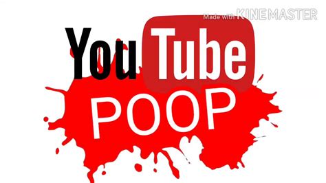 Image result for YoutubePoop Intro