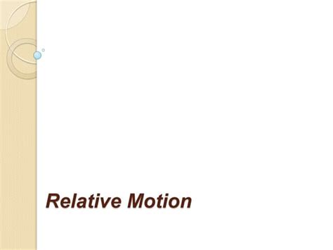 Image result for Relative Motion Detail