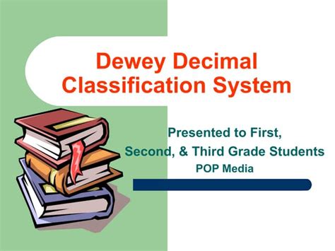 Dewey Decimal Classification System | PPT
