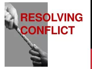 Image result for Resolving Confliict
