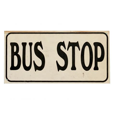 Image result for Bus Stop Sign