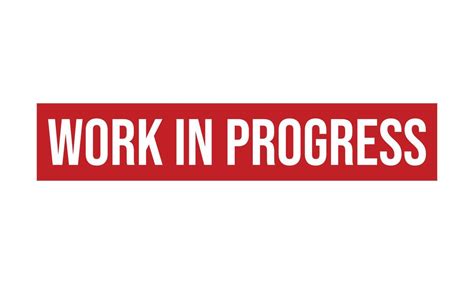 Image result for Work in Process Sign