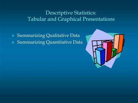 Image result for Descriptive Statistics and Analytics Tabular and Graphical Methods