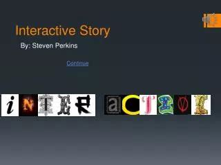 Image result for Interactive Story PowerPoint