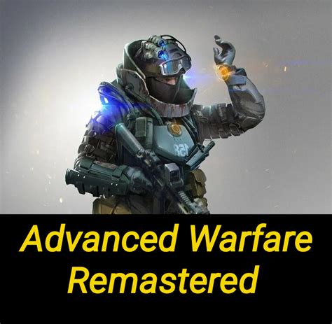 Advanced Warfare Remastered by DLC_Games_Studios
