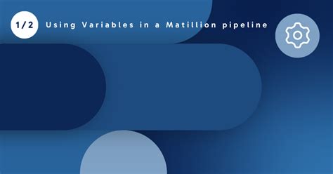 Image result for How to Use Variables in Matillion