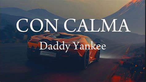 Image result for Con Calma Lyricks