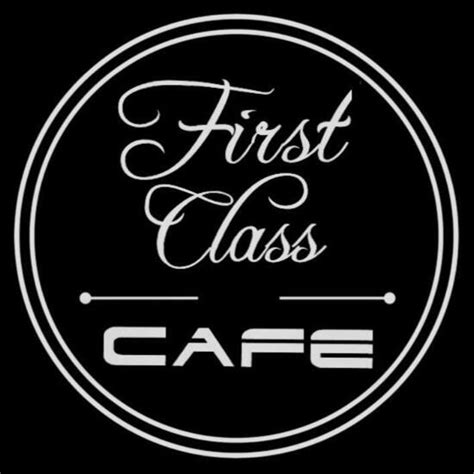 Image result for First Class Cafe