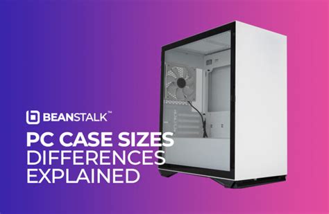 Image result for Computer Case Sizes