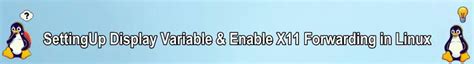 Image result for How to Enable X11 Forwarding Linux