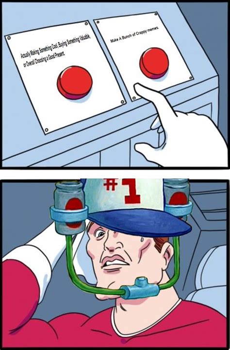 Image result for Two Buttons Meme