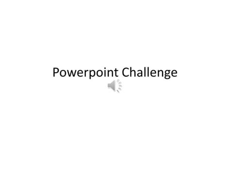 Image result for Transparent PowerPoint Image Challenge