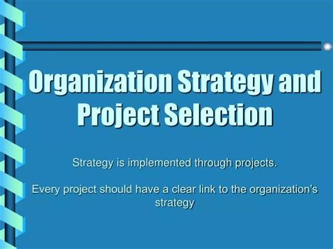 Image result for Organization Strategy and Project Selection