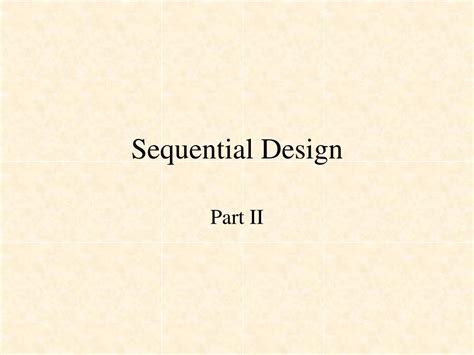 Image result for Sequential Design Example