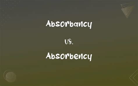 Image result for Absorbency Meaning